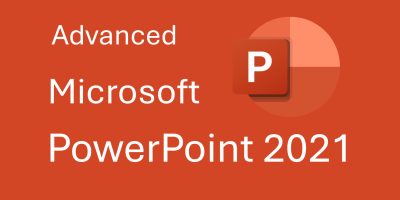 Advanced Microsoft PowerPoint 2021 เรียน สอน จัดอบรม คอร์ส หลักสูตรอบรม ...